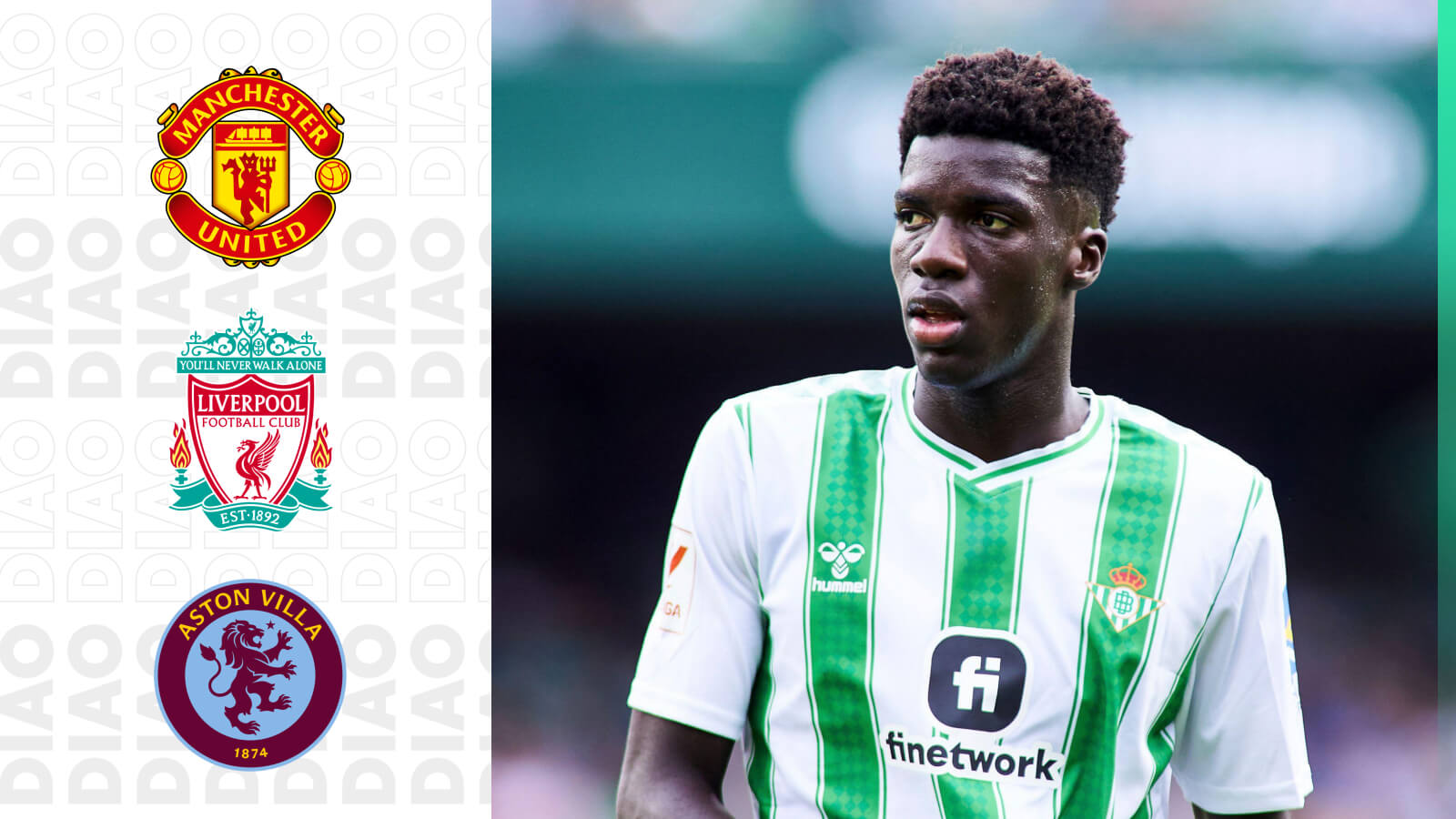 Liverpool, Man Utd among leading Premier League clubs monitoring Real Betis livewire Assane Diao