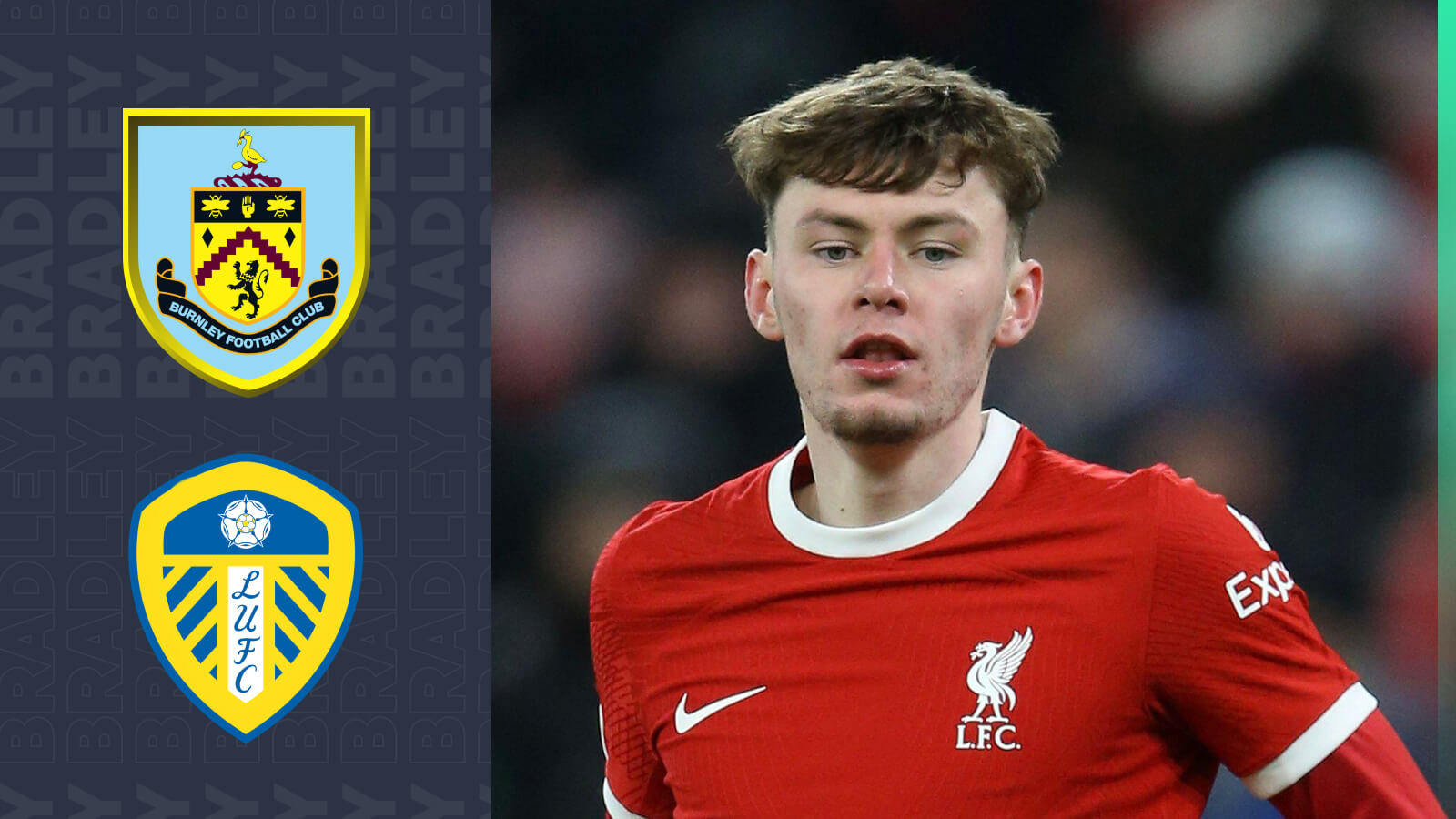 In-demand Liverpool full-back offered four exit routes, with PL Burnley ...