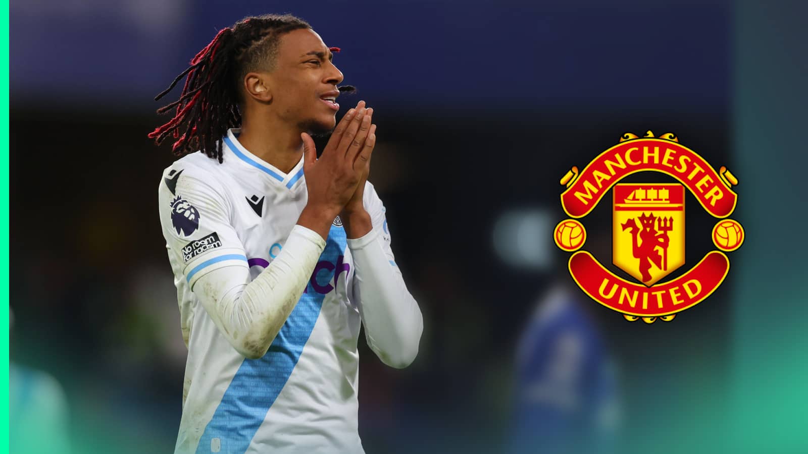 Man Utd push to sign £50m Prem star explodes into life with Ratcliffe willing to push costly Ten ...