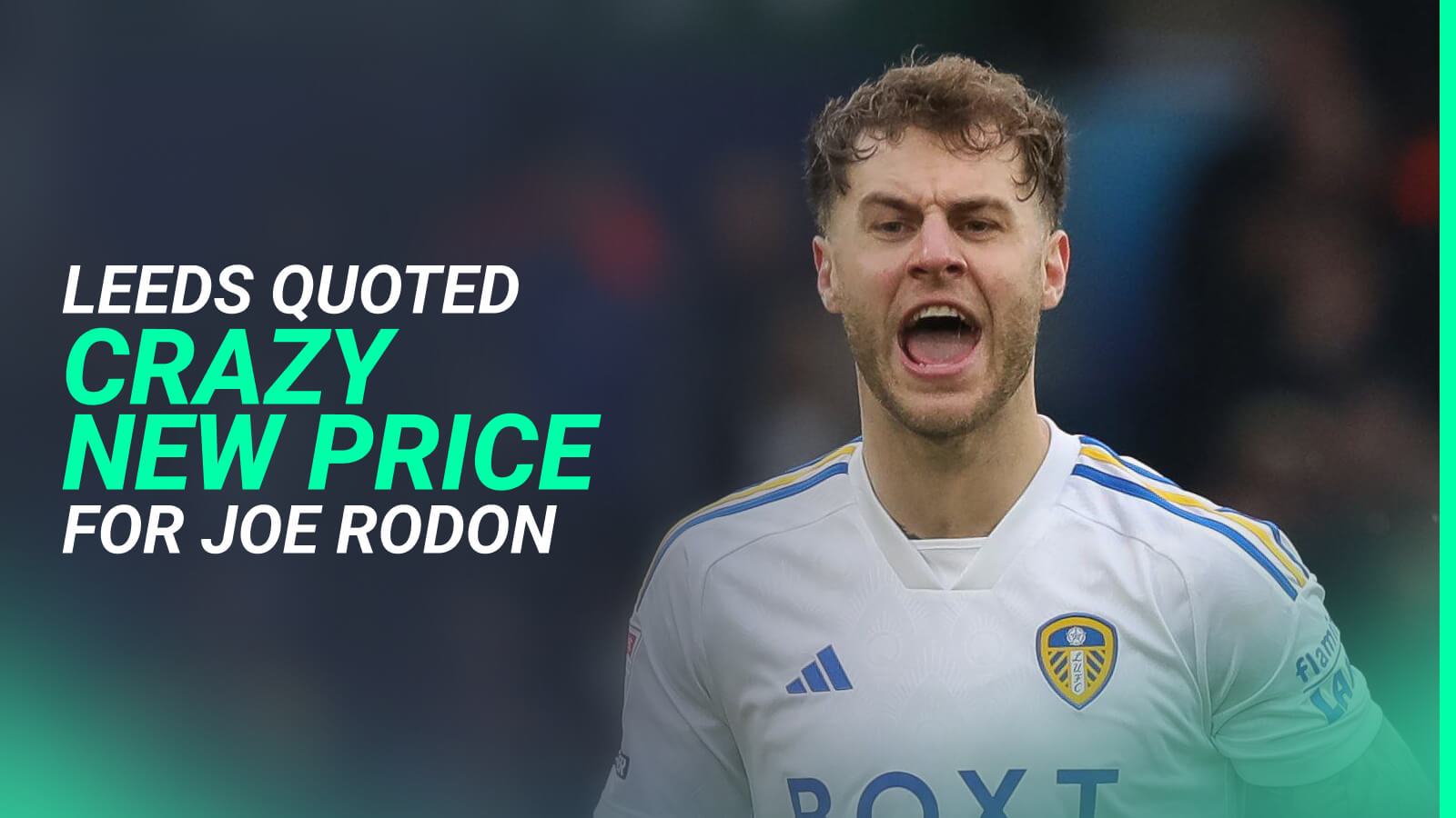 Tottenham risking Leeds Utd transfer collapse after alarming new price ...
