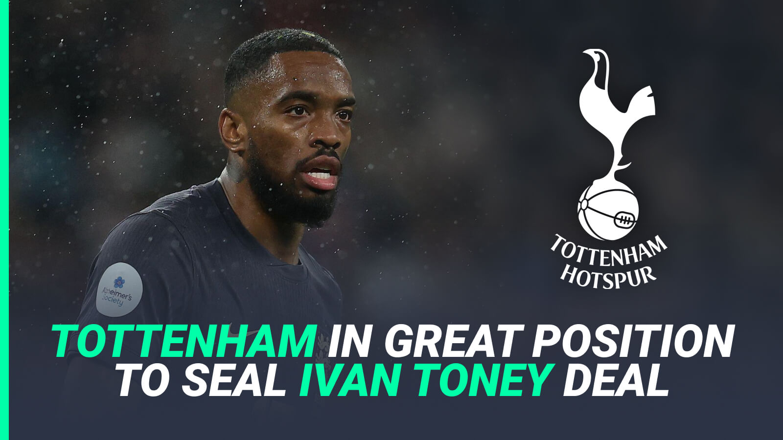 Tottenham transfers: Levy takes centre stage for Ivan Toney capture as ...