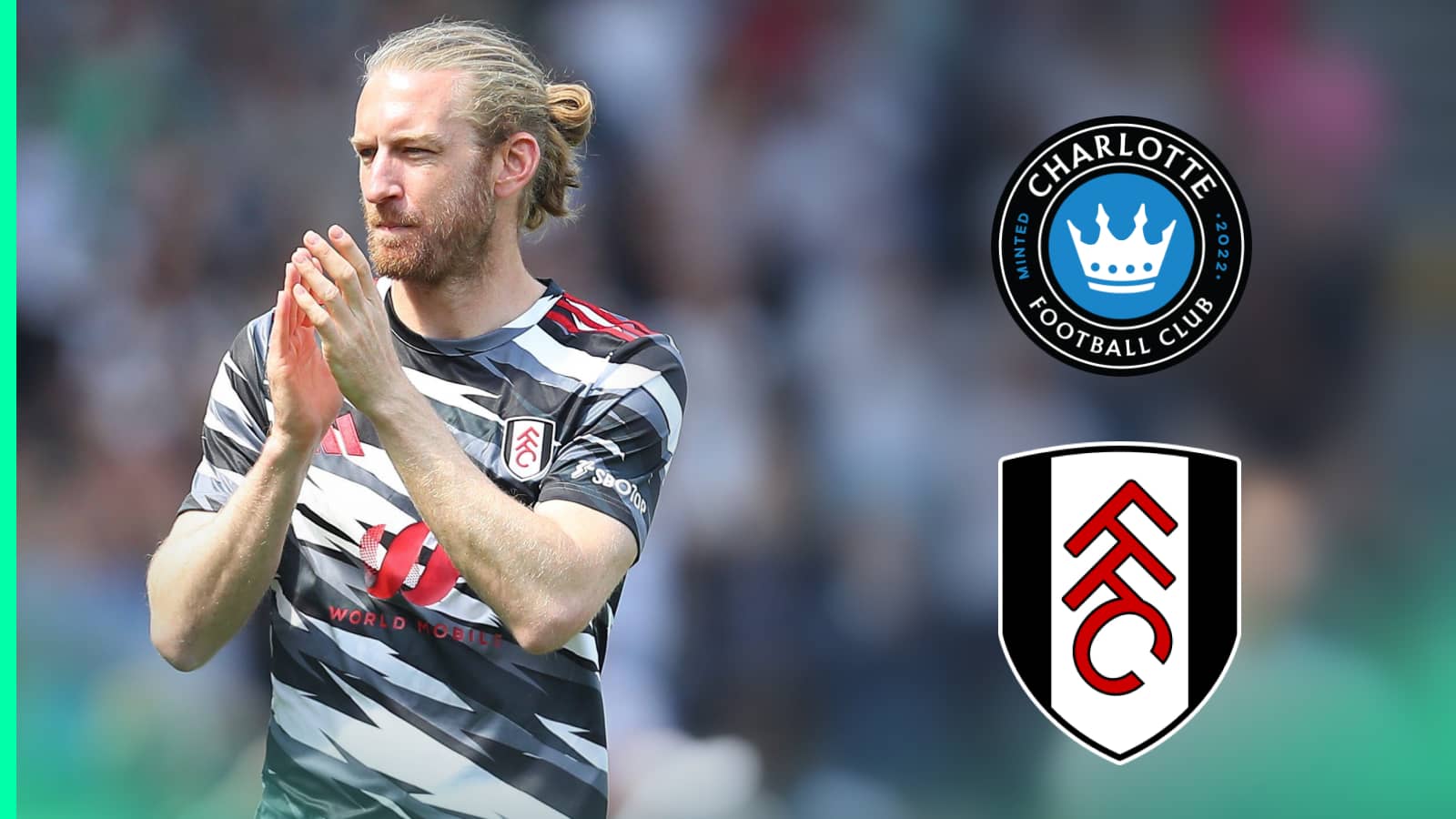 MLS transfer latest: Charlotte FC in advanced talks to land Fulham and ...