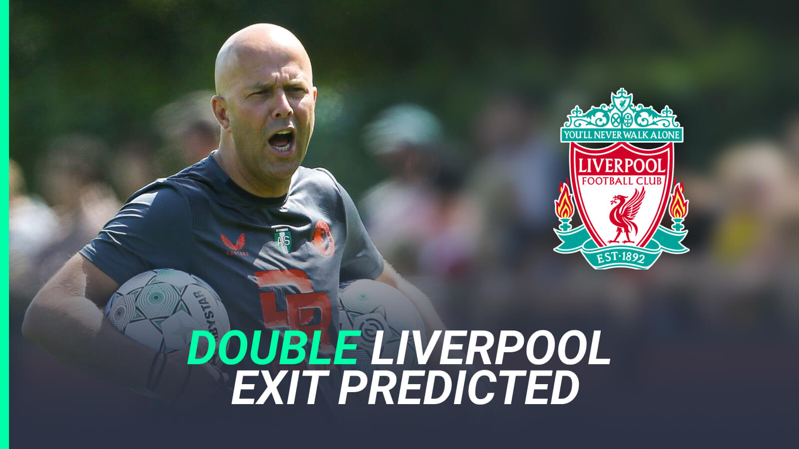 Liverpool latest: Slot told to axe 2023 signing in huge show of ...