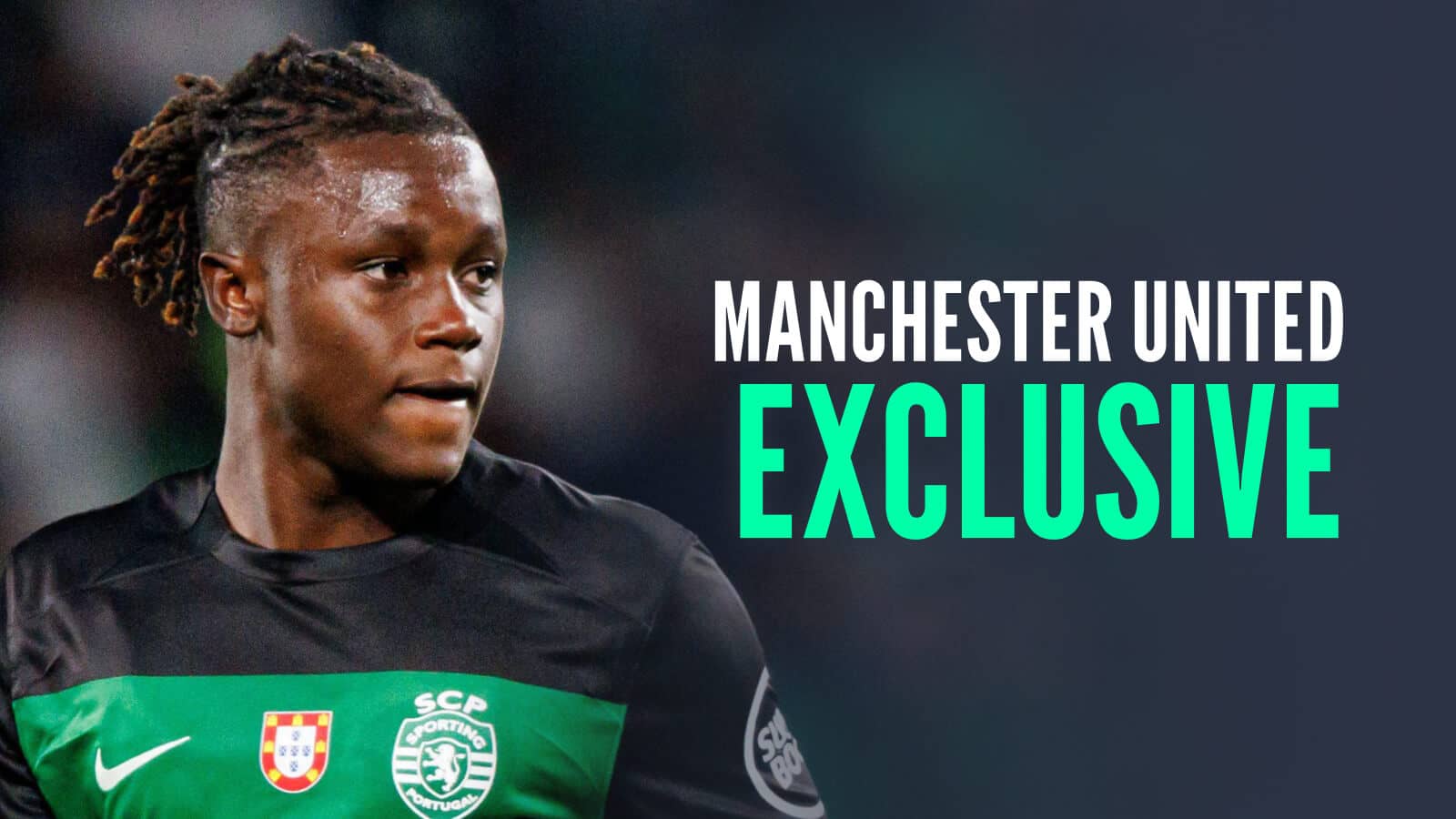 Man Utd transfers: Interest in Sporting CP star confirmed but Man City ...