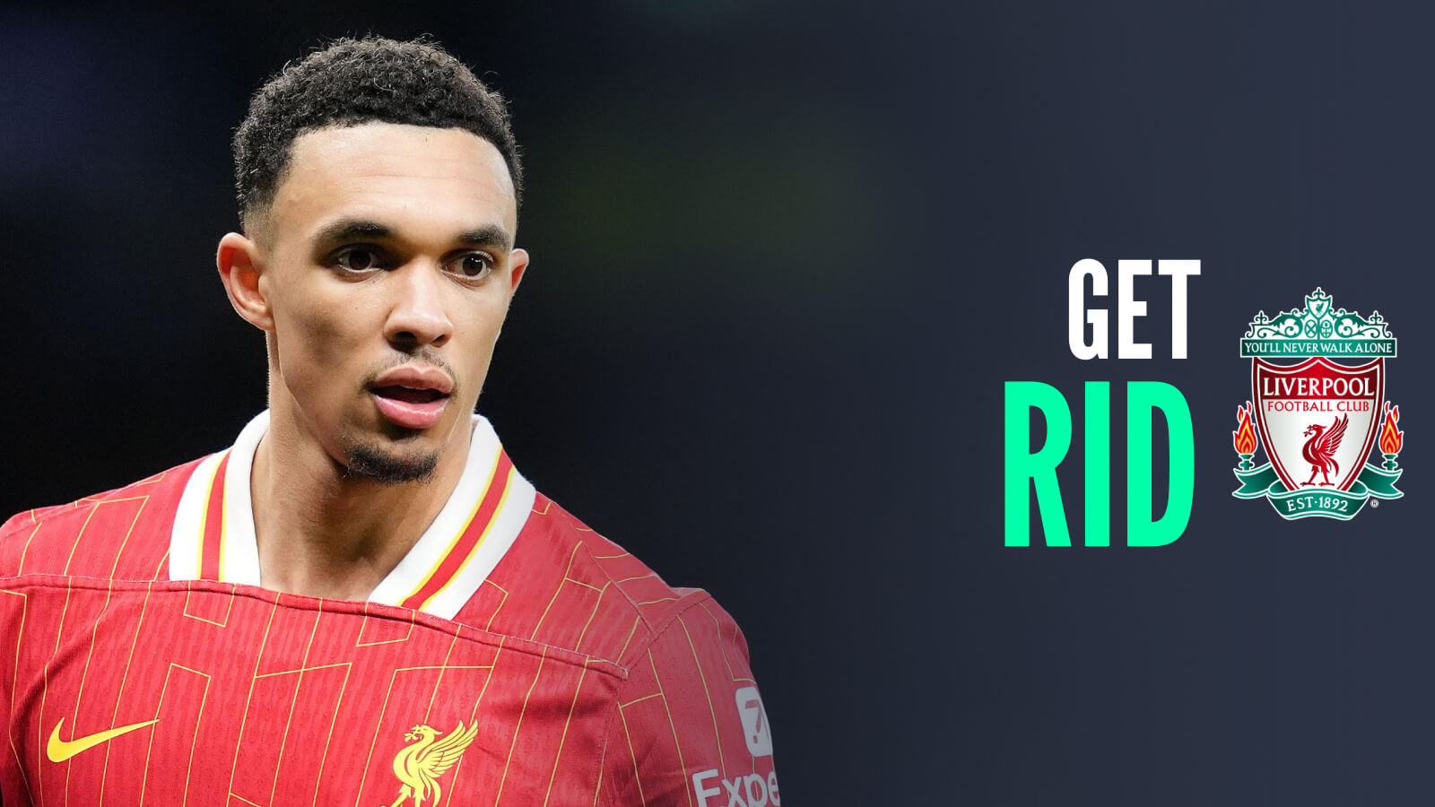 Alexander-Arnold contract: Liverpool told to immediately sell 'bang ...