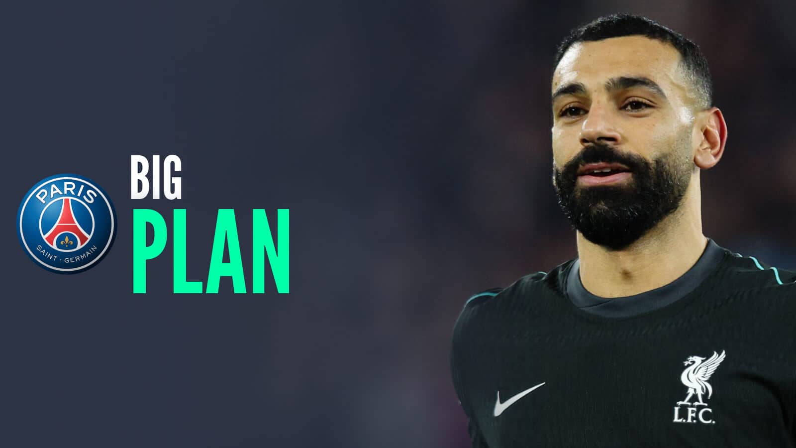 Mohamed Salah news: PSG to 'do everything' for Liverpool man as major ...