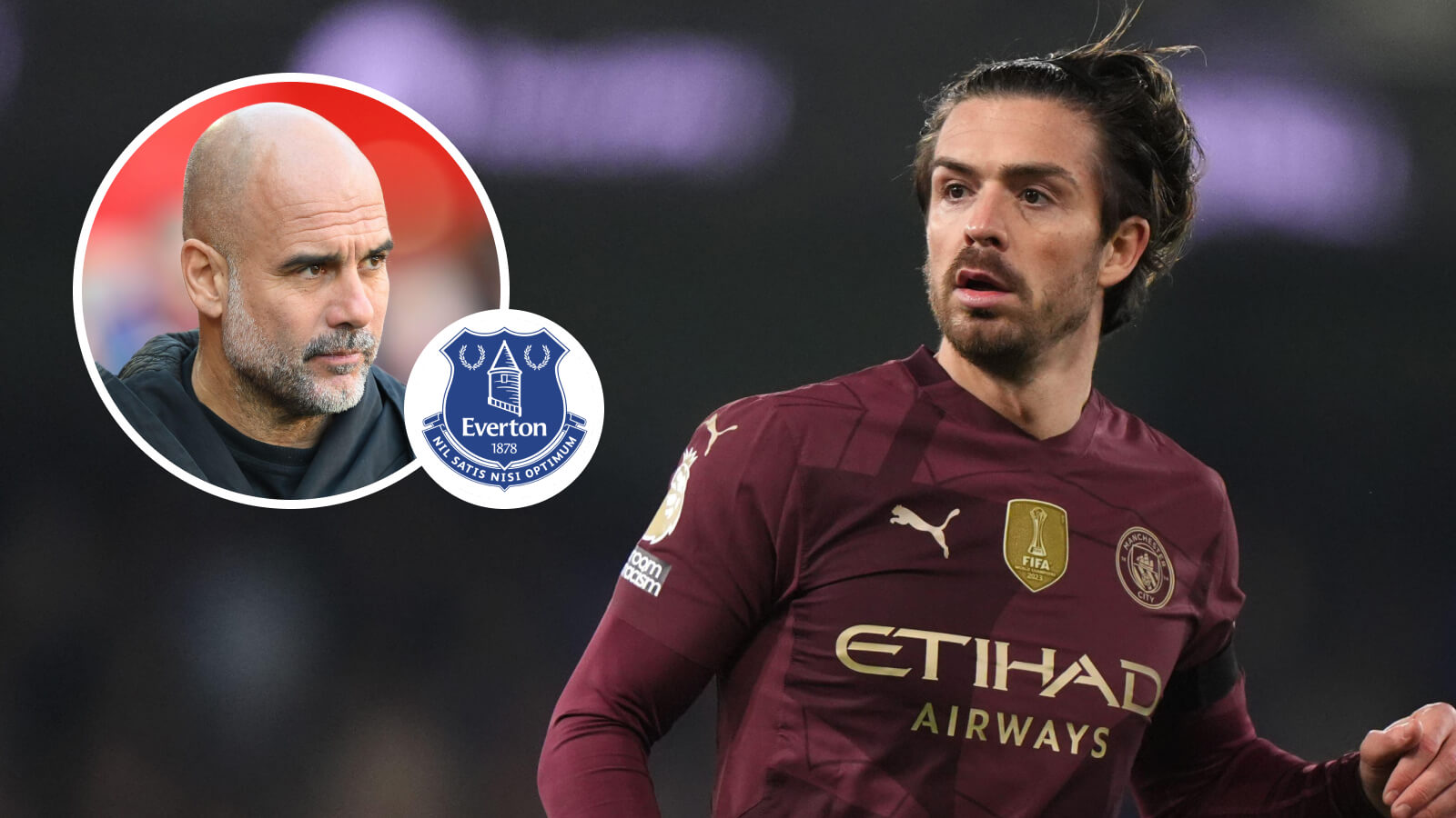 Man City transfer news: Everton quoted huge Jack Grealish price as ...