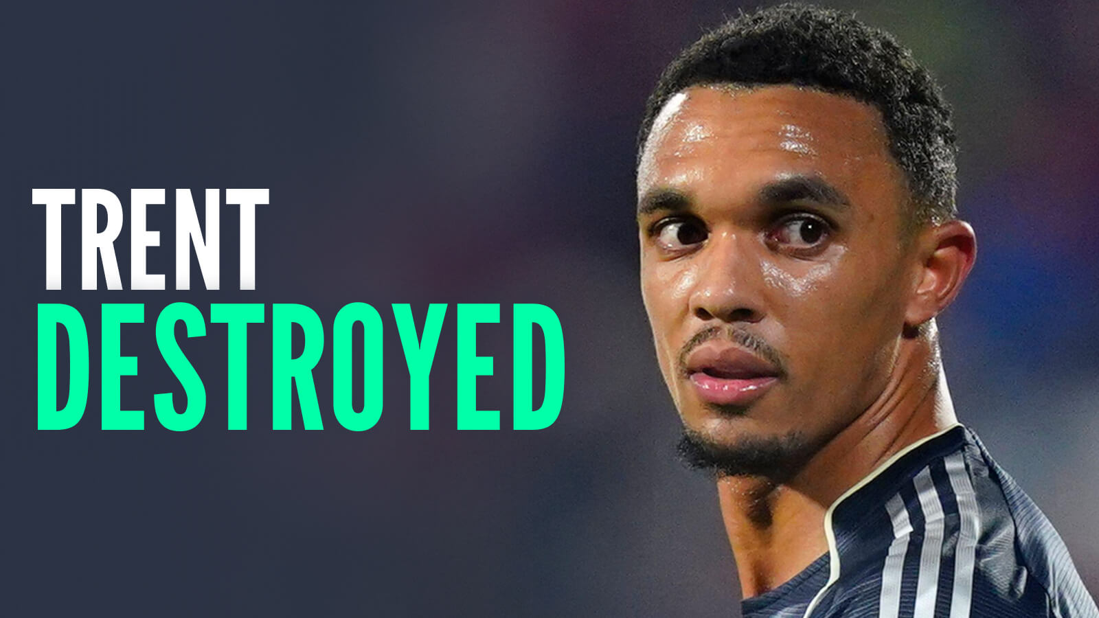 Alexander-Arnold: Real Madrid media eviscerate ex-Liverpool man as ...